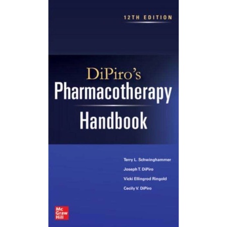 DiPiro's Pharmacotherapy Handbook, 12th Edition de Terry Schwinghammer ...