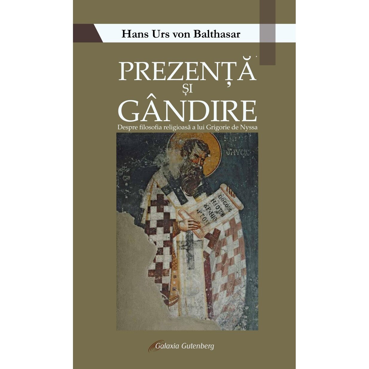 Prezenta si gandire - Hans Urs von Balthasar - eMAG.ro
