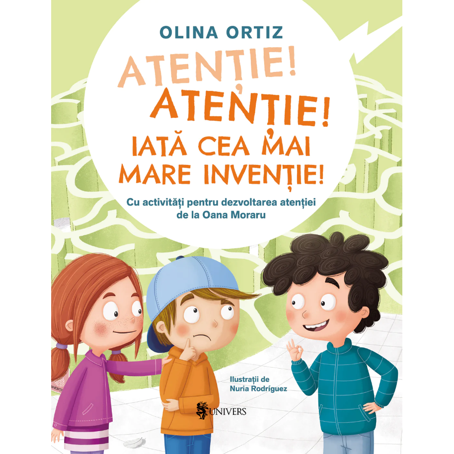 Atentie, atentie! Iata cea mai mare inventie, Olina Ortiz - eMAG.ro
