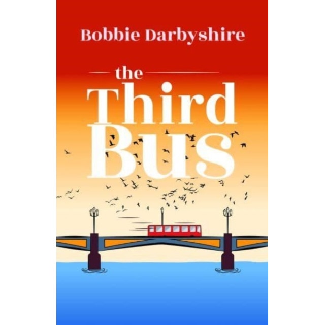 The Third Bus de Bobbie Darbyshire - eMAG.ro