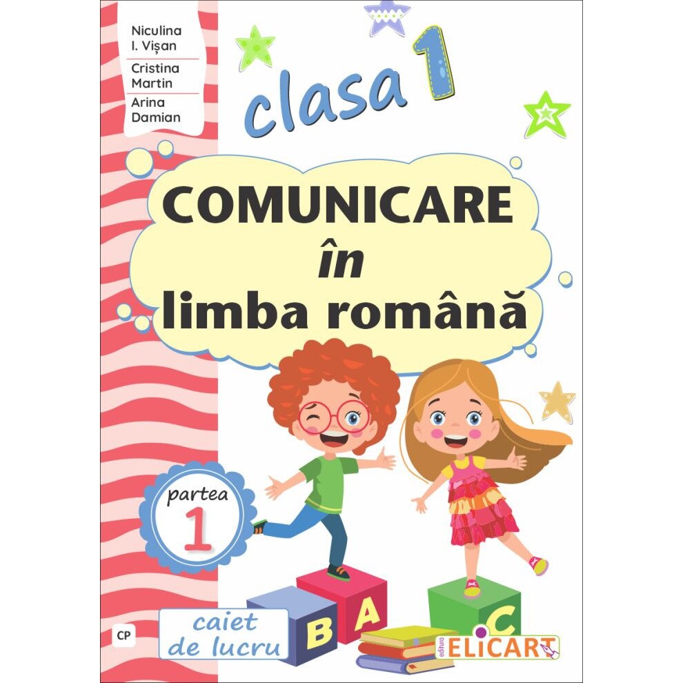 Comunicare in limba romana Clasa I Semestrul I (CP) (Dupa manualul ME 2023 editura Cdpress ...