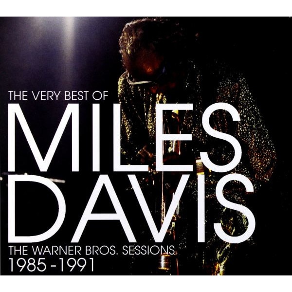 Miles Davis: The Very Best Of The Warner Bros Sessions 1985-1991 [CD ...