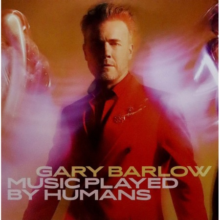 Gary Barlow: Music Played By Humans [2xWinyl] - eMAG.bg