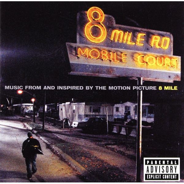8 Mile (Music From And Inspired By The Motion Picture) soundtrack (8 ...