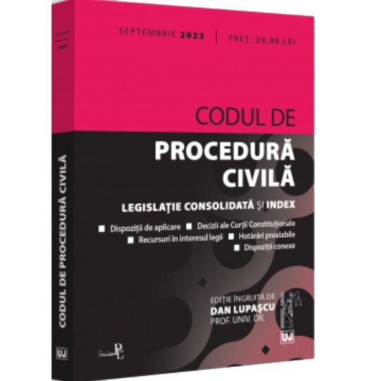 Codul de procedura civila : septembrie 2023, Lupascu Dan - eMAG.ro