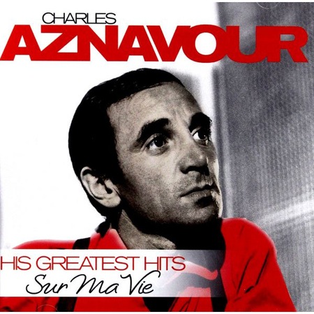 Charles Aznavour: His Greatest Hits [2CD] - eMAG.bg