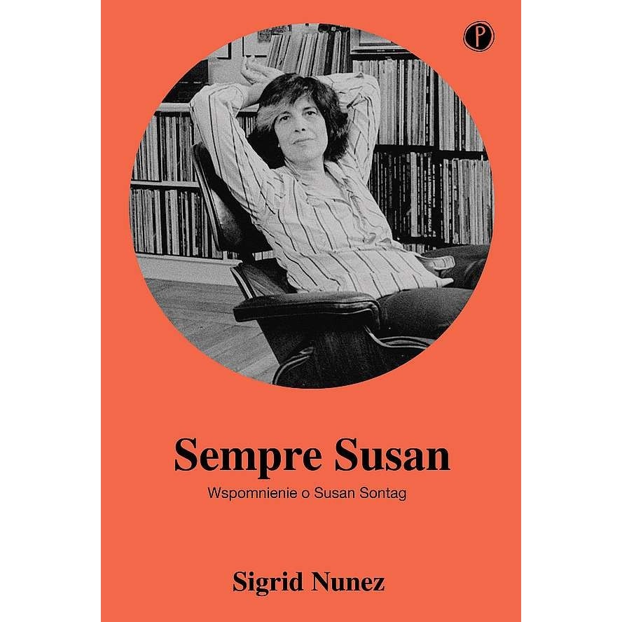 Sempre Susan. Wspomnienie o Susan Sontag, Pauza, Sigrid Nunez - eMAG.ro
