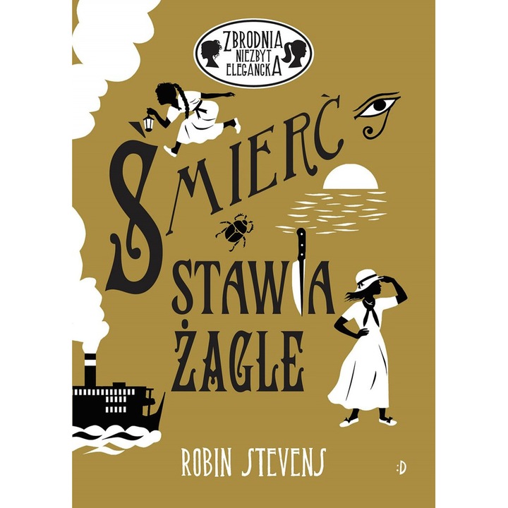 Smierc stawia zagle, Dwukropek, Robin Stevens - eMAG.ro