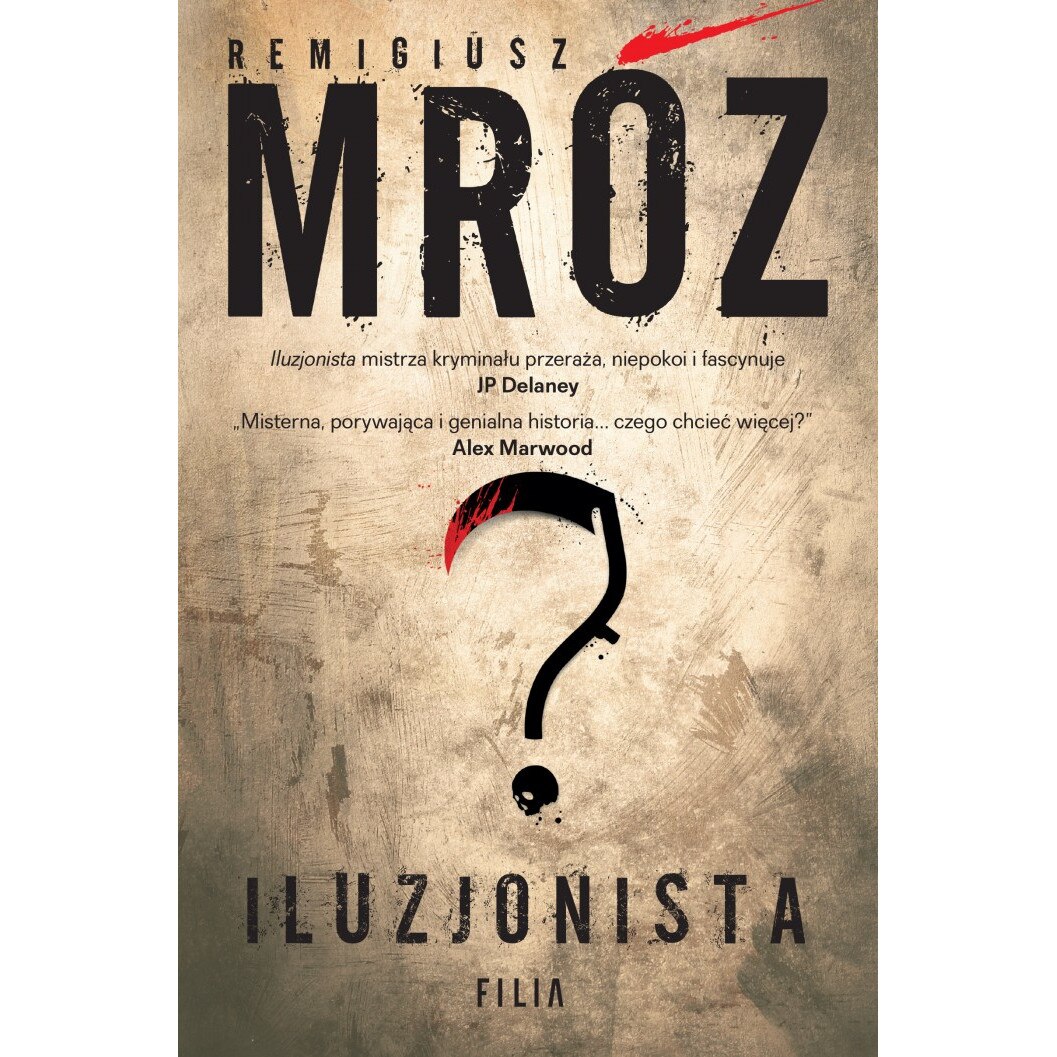 Iluzjonista - Remigiusz Mróz - eMAG.ro