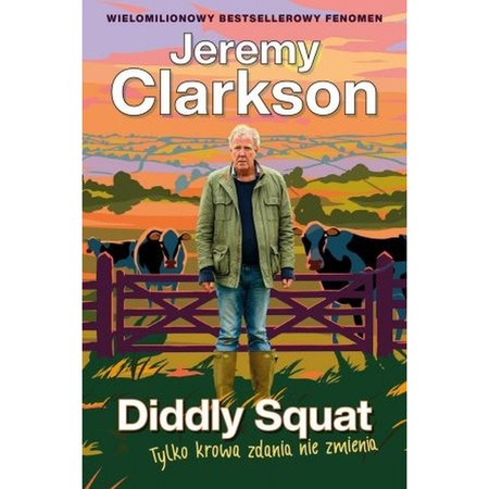 Diddly Squat: 'Til The Cows Come Home-Jeremy Clarkson, Insignis, Limba engleza - eMAG.ro