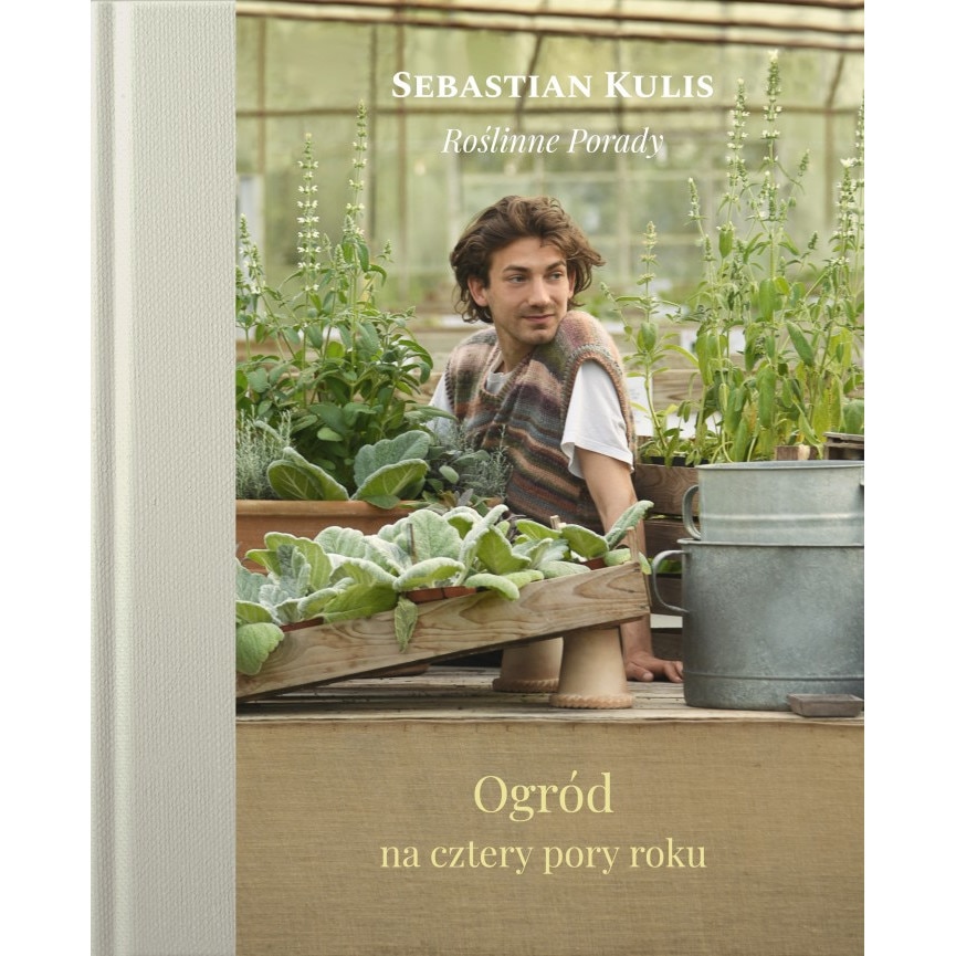 Ogród na cztery pory roku - Sebastian Kulis - eMAG.ro