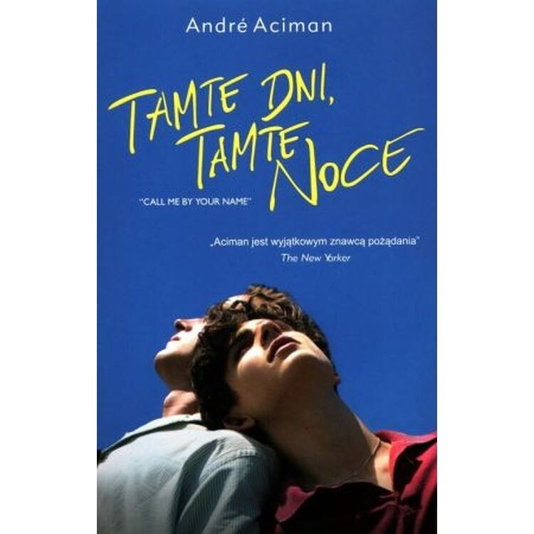Tamte dni, tamte noce wyd. 2, Poradnia K, Andre Aciman, 2022 - eMAG.ro