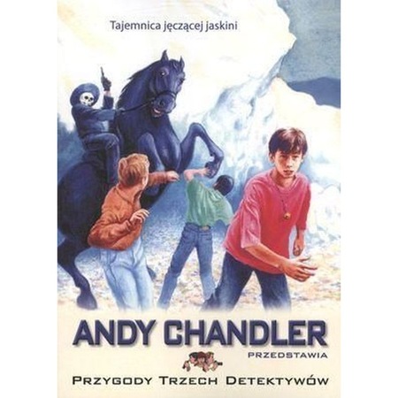 Tajemnica jęczącej jaskini, Andy Chandler - eMAG.ro