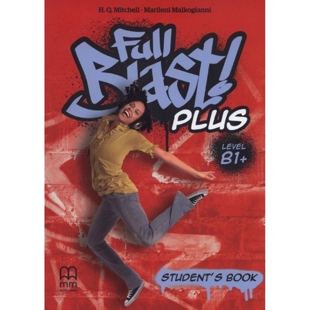 Full Blast Plus B1+ Student'S Book - HQ Mitchell,Marileni Malkogianni - eMAG.ro