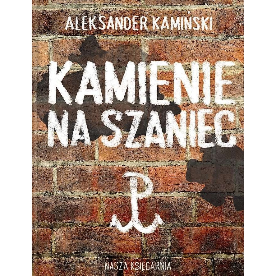 Kamienie na szaniec - Aleksander Kamiński, 2021 - eMAG.ro