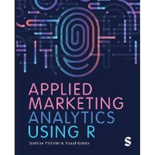 Applied Marketing Analytics Using R de Raoul Kübler - eMAG.ro