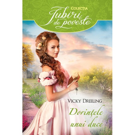Dorintele Unui Duce - Vicky Dreiling - eMAG.ro