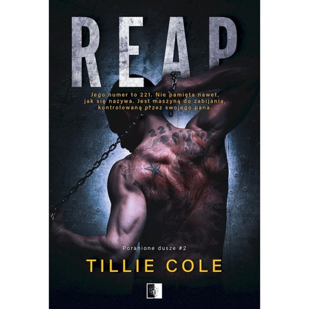 Reap. Poranione dusze. Tom 2 - Tillie Cole, Limba poloneza - eMAG.ro