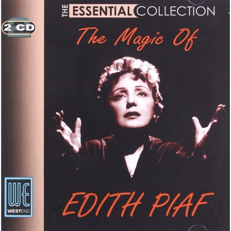 Edith Piaf: Essential Collection - Edith Piaf: The Magic of Edith Piaf ...