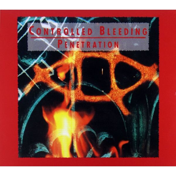 Controlled Bleeding: Penetration (Remastered) (Digipack) [CD] - eMAG.bg