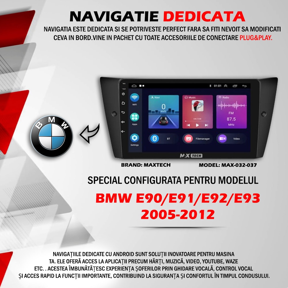 Navigatie BMW E90, E91, E92, E93 2005-2012, Dedicata, MaxTech®, Android ...