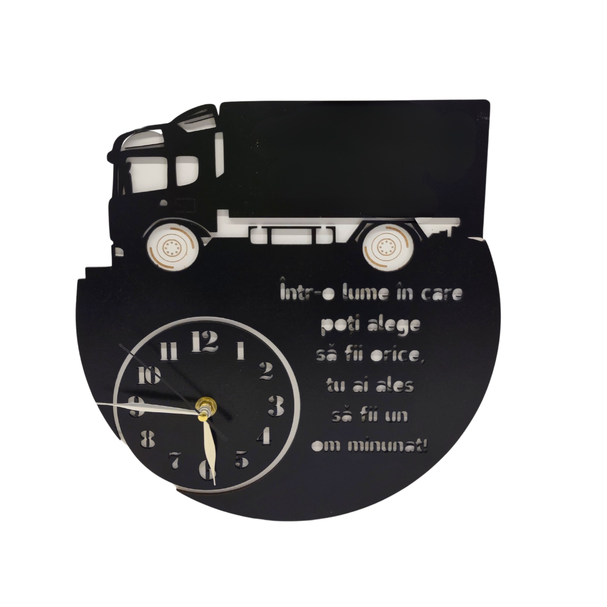 Ceas de perete decorativ din lemn 2 staturi -TIR, Intr-o lume in care ...