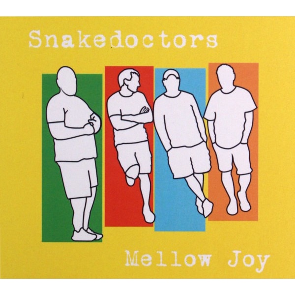 Snakedoctors: Mellow Joy [CD] - eMAG.ro