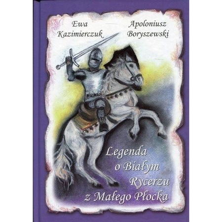 Legenda o biatym rycerzu, Sowello, Multicolor - eMAG.ro