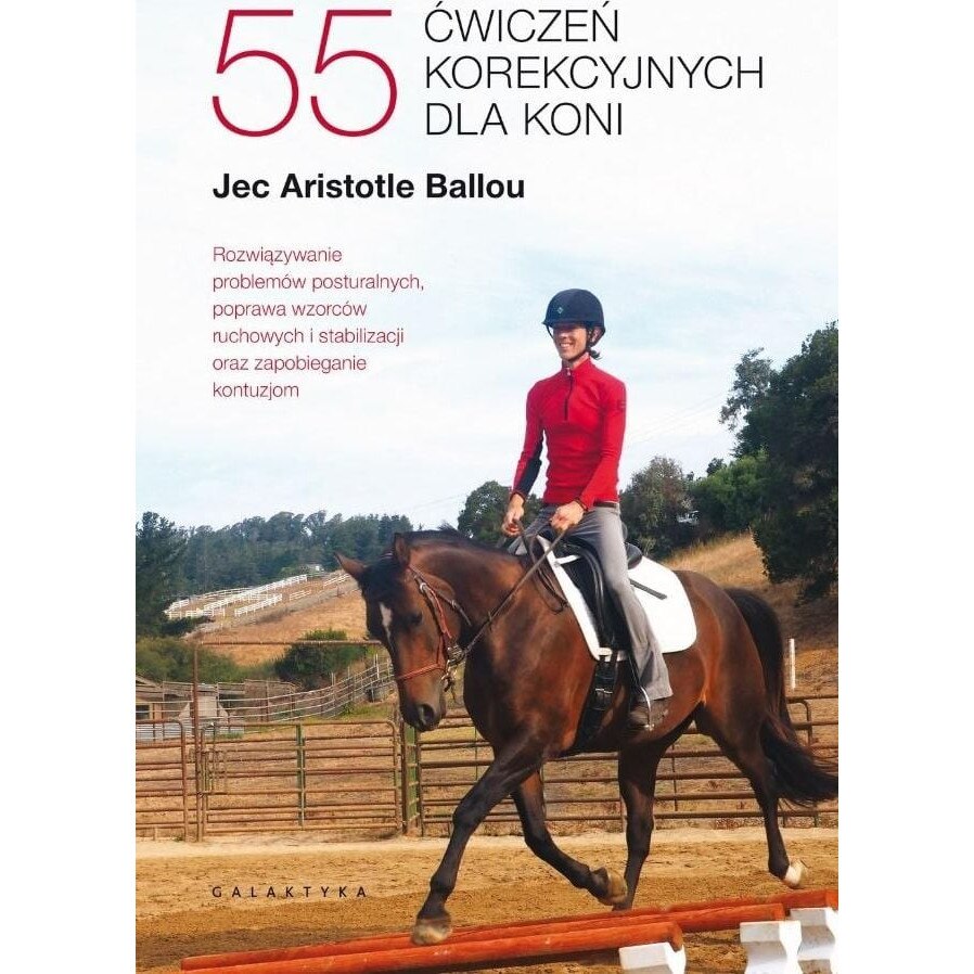 55 ćwiczeń korekcyjnych dla koni Ballou Jec Aristotle - eMAG.ro