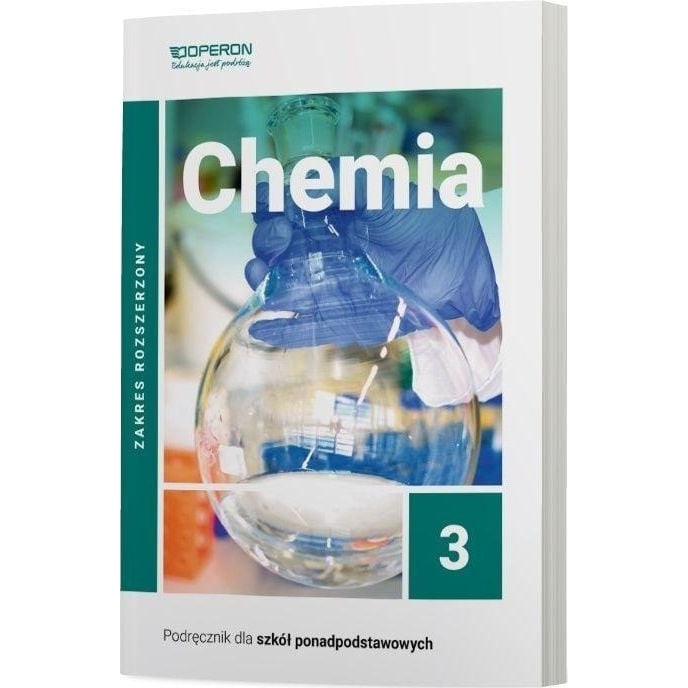 CHEMIA 3 PODRĘCZNIK 2021 OPERON ZAKRES ROZSZERZONY Bożena Karawajczyk ...