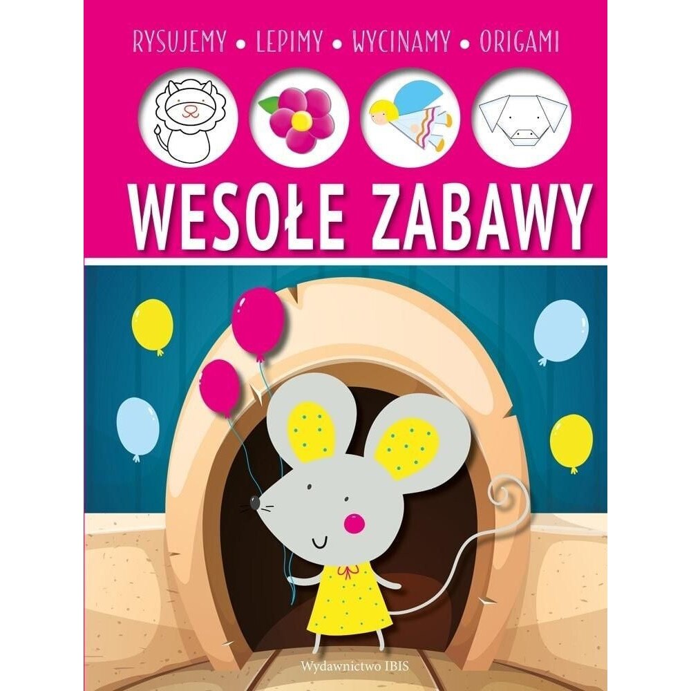 Wesole zabawy. Rysujemy, Lepimy, Wycinamy, Origami - eMAG.ro