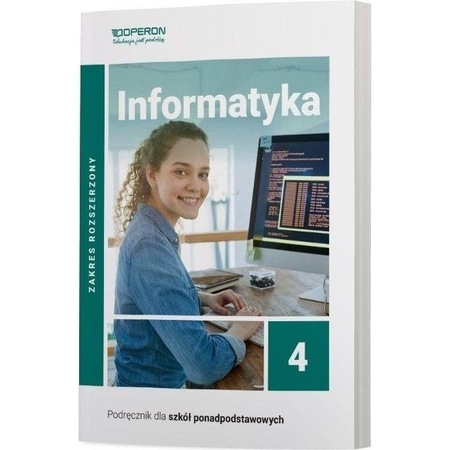 INFORMATYKA 4 PODRĘCZNIK OPERON ZAKRES ROZSZERZONY Lech Duraj, Joanna ...