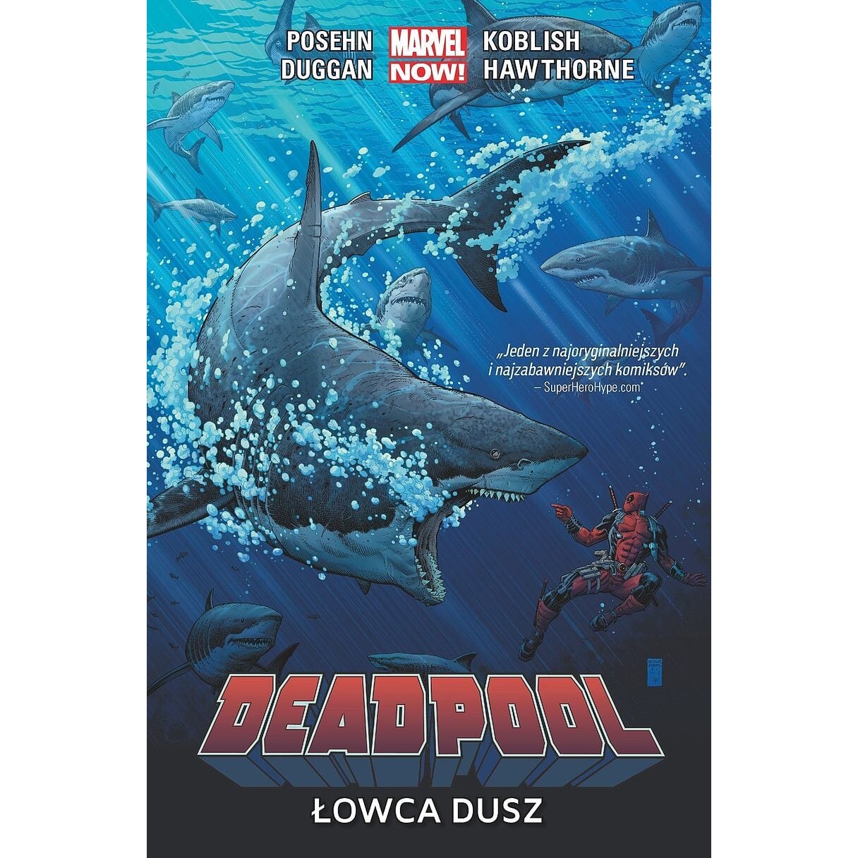 Deadpool Tom 2 Lowca dusz, Marvel, Limba poloneza - eMAG.ro