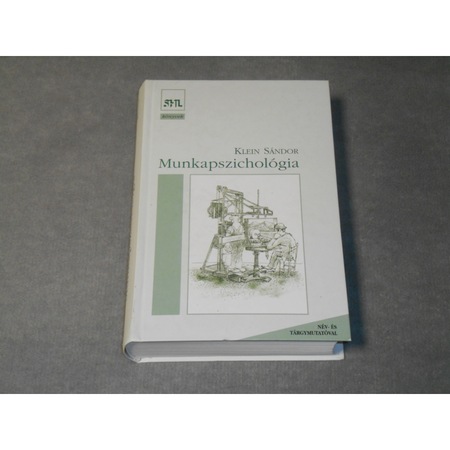 Klein Sándor - Munkapszichológia - eMAG.hu