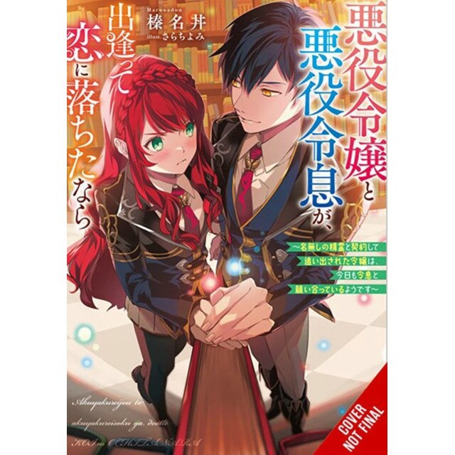 If the Villainess and Villain Met and Fell in Love, Vol. 1 (light novel) de Don Haruna - eMAG.ro