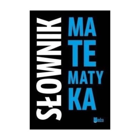 Matematyka Slownik, Ibis/Books - eMAG.ro