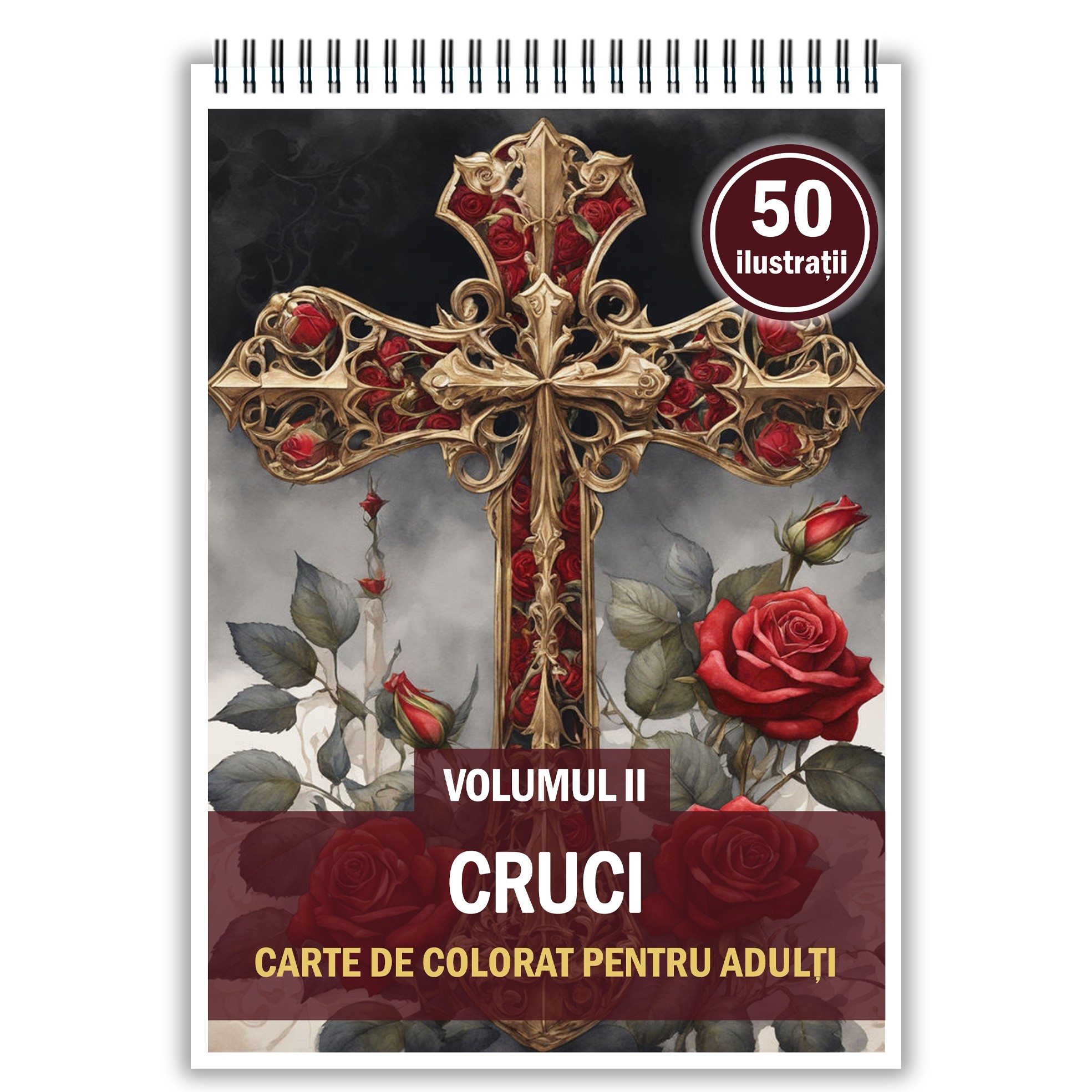 Carte de colorat, 50 de ilustratii, Cruci - Volumul II, 106 pagini ...