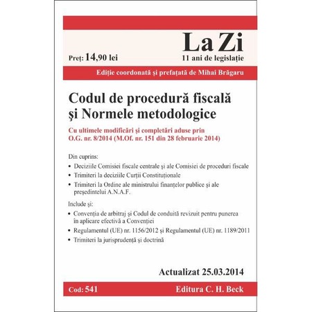 Codul de procedura fiscala si normele metodologice act. 25.03.2014 - eMAG.ro