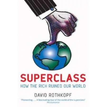 Superclass - David Rothkopf - eMAG.hu