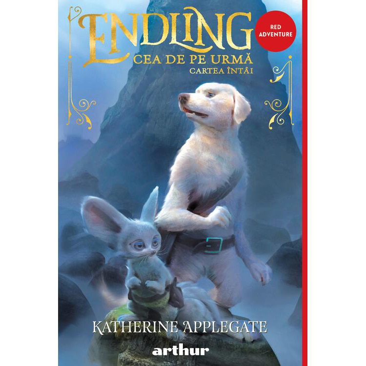 Endling (1): cea de pe urma, Katherine Applegate - eMAG.ro