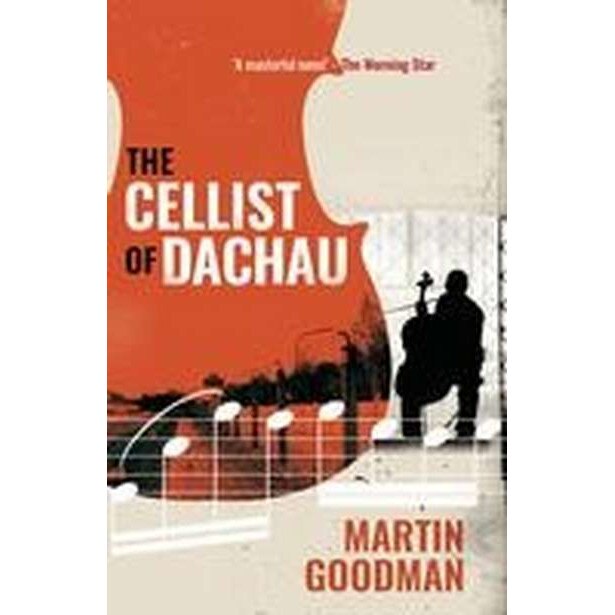 The Cellist of Dachau de Martin Goodman - eMAG.ro