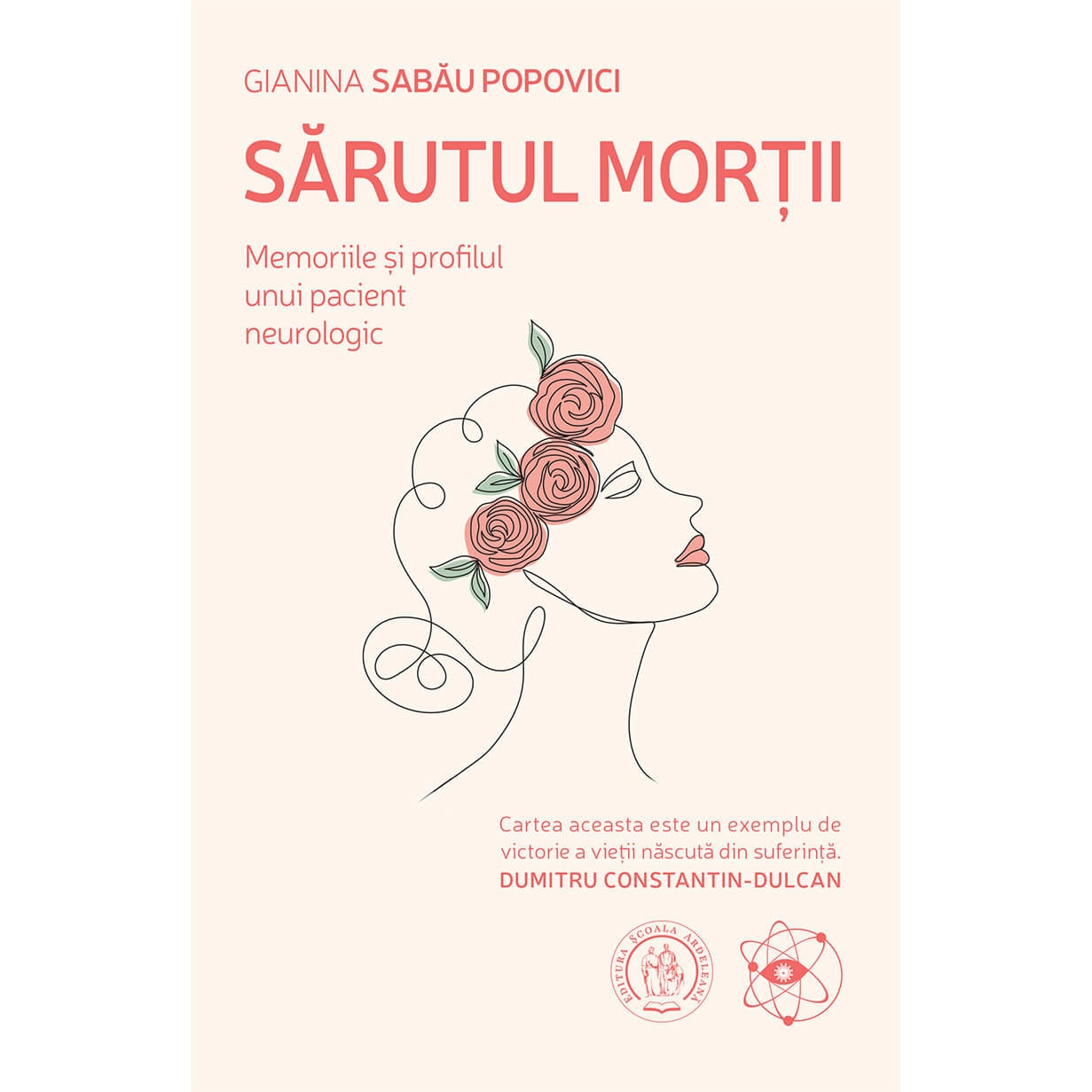 Sarutul mortii - Gianina Sabau Popovici - eMAG.ro