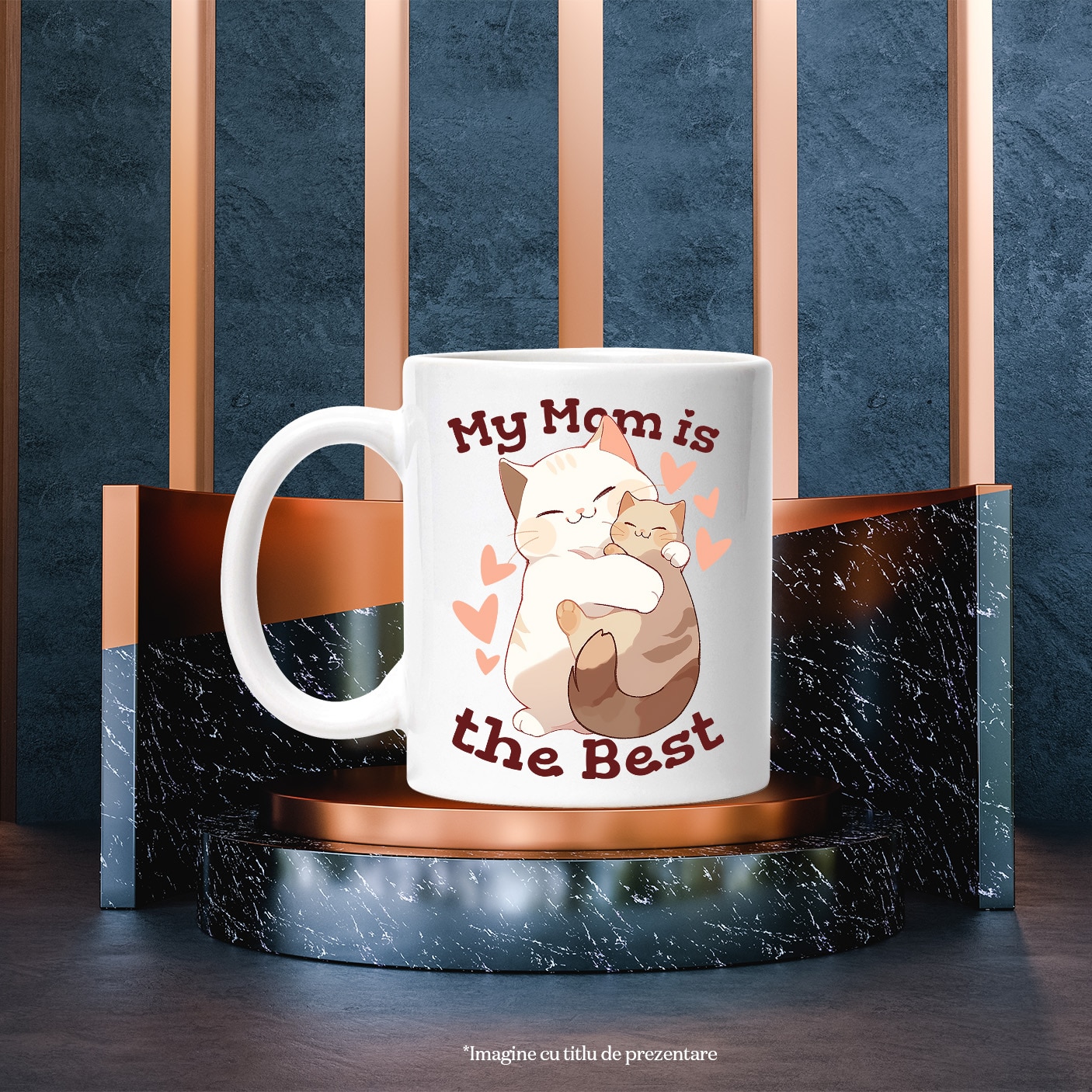 Cana Cu Mesaj In Engleza My Mom Is The Best, Mama, Pisici, Imbratisare ...
