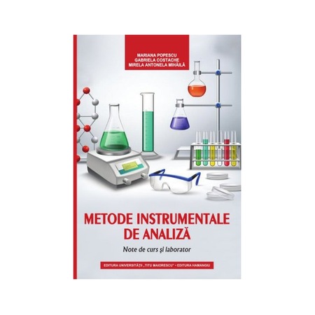 Metode instrumentale de analiza. Note de curs si laborator - Mariana ...