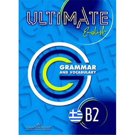 Ultimate English B2 Grammar Vocabulary, Editura Hamilton House, Limba ...