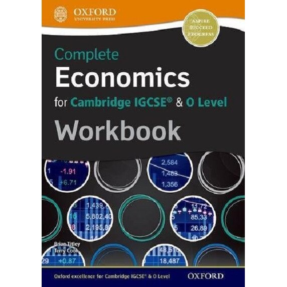 Complete Economics For Cambridge Igcse R And O Level Workbook Brian Titleyterry Cook Emag Ro