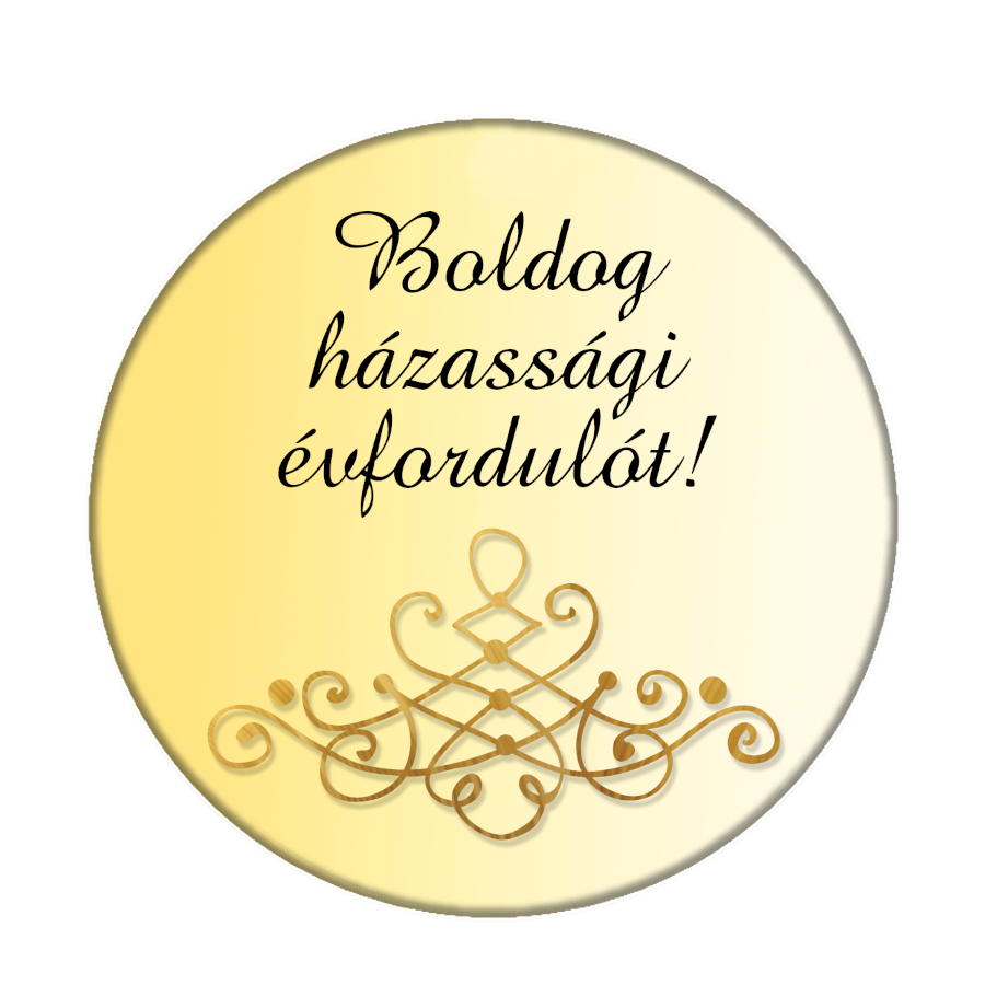 Boldog házassági évfordulót! kitűző, arany színű, 37 mm - eMAG.hu
