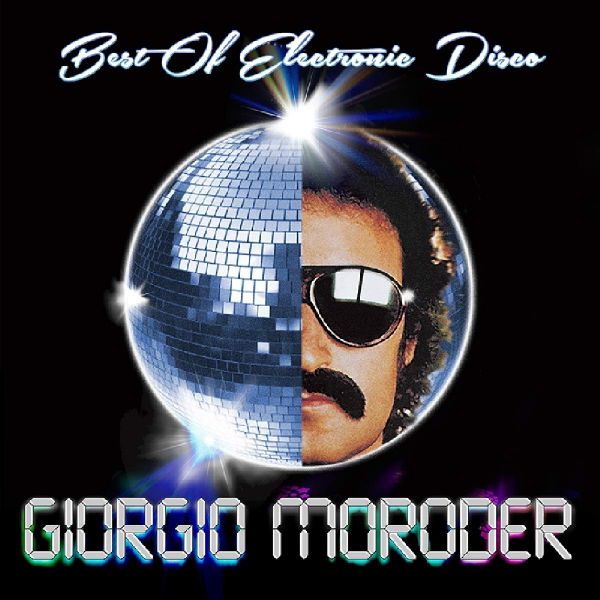 Giorgio Moroder: Best Of Electronic Disco [Winyl] - eMAG.hu