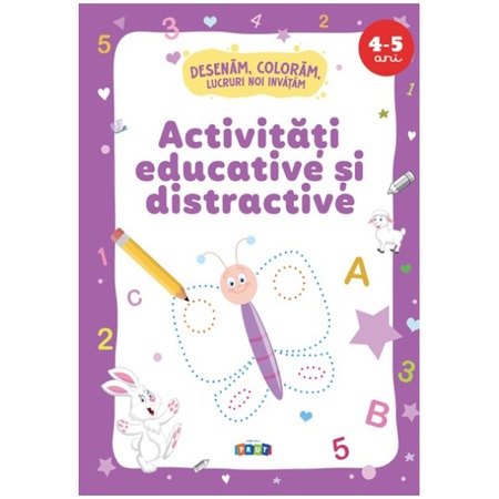 Activitati educative si distractive 4-5 ani - eMAG.ro