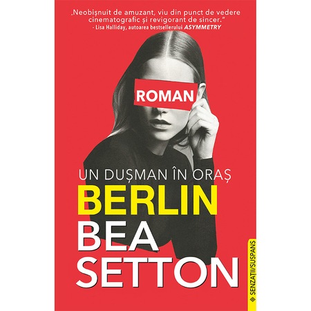 Berlin. Un Dusman In Oras - Bea Setton - eMAG.ro